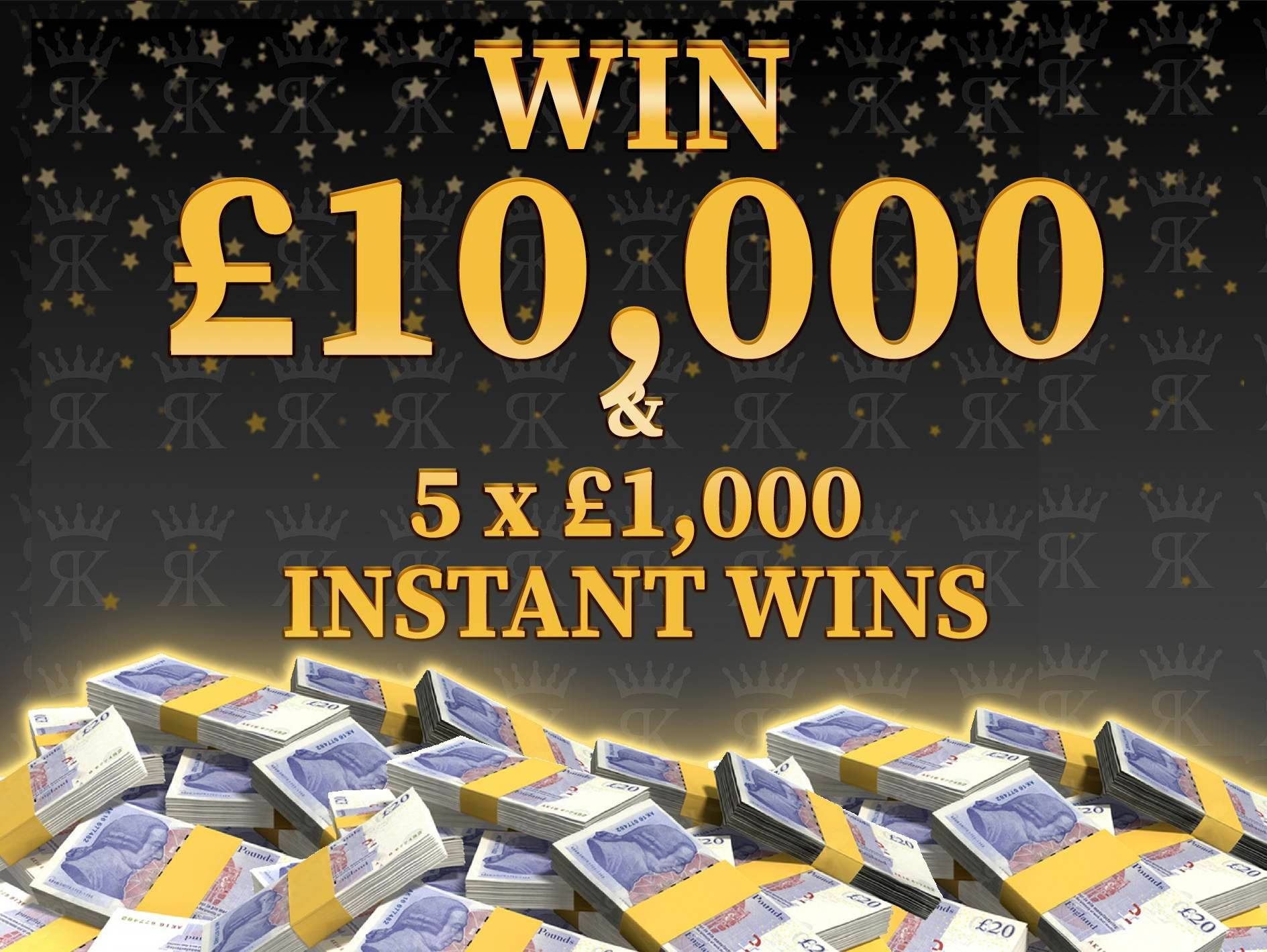 £10,000 For 99p Plus 5 x £1,000 Instant Win Prizes