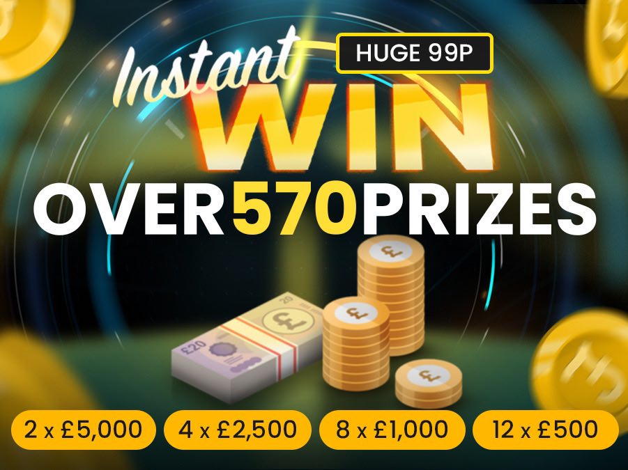 99p Instant Win Competition - OVER 570 INSTANT WIN PRIZES