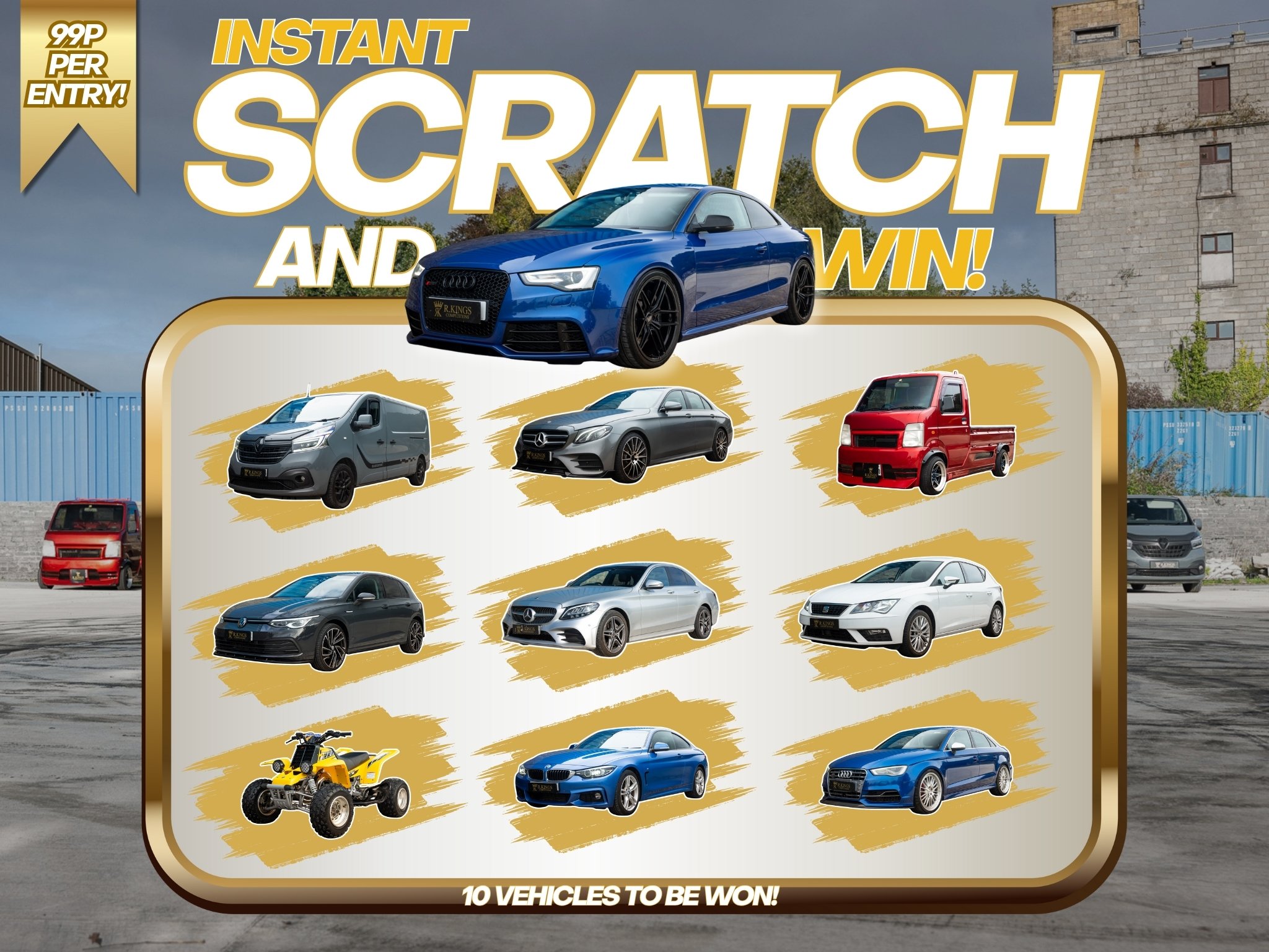 Scratch And Win 10 Vehicle Instant - R Kings Competitions